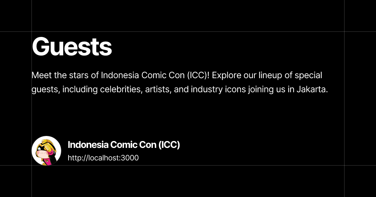 Guests · Indonesia Comic Con (ICC)